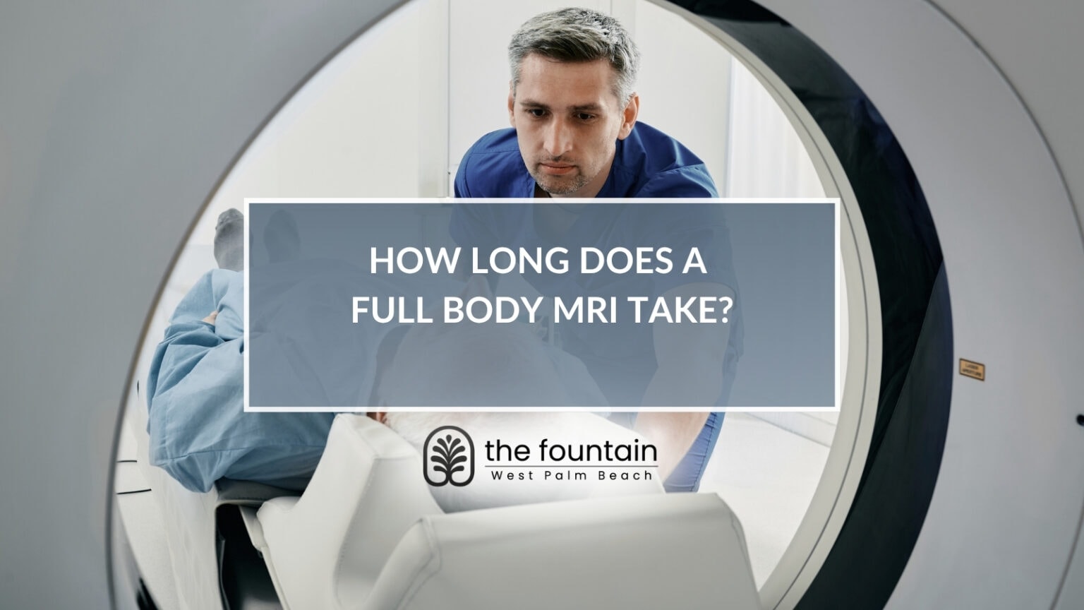 Does Medicare Cover MRI Scans? - The Fountain